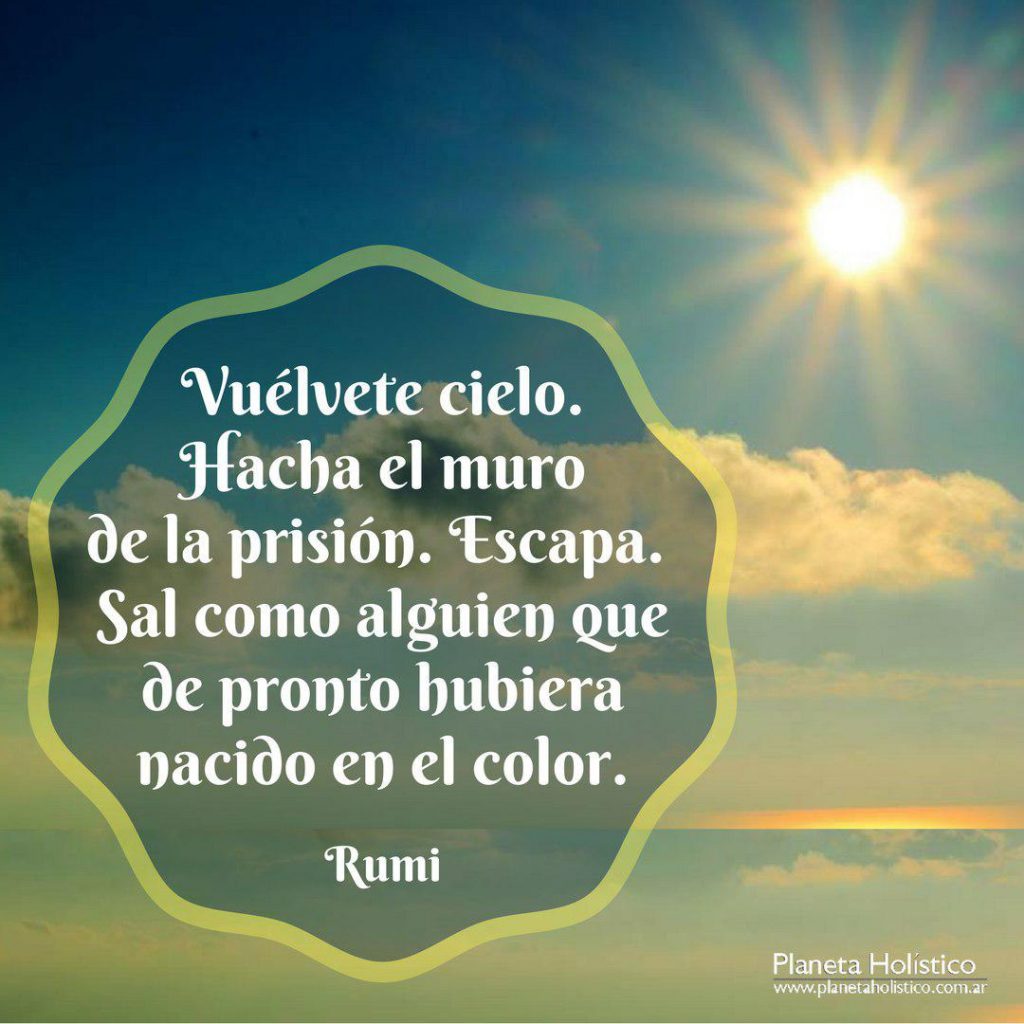 Las mejores frases y reflexiones de Rumi – Planeta Holístico